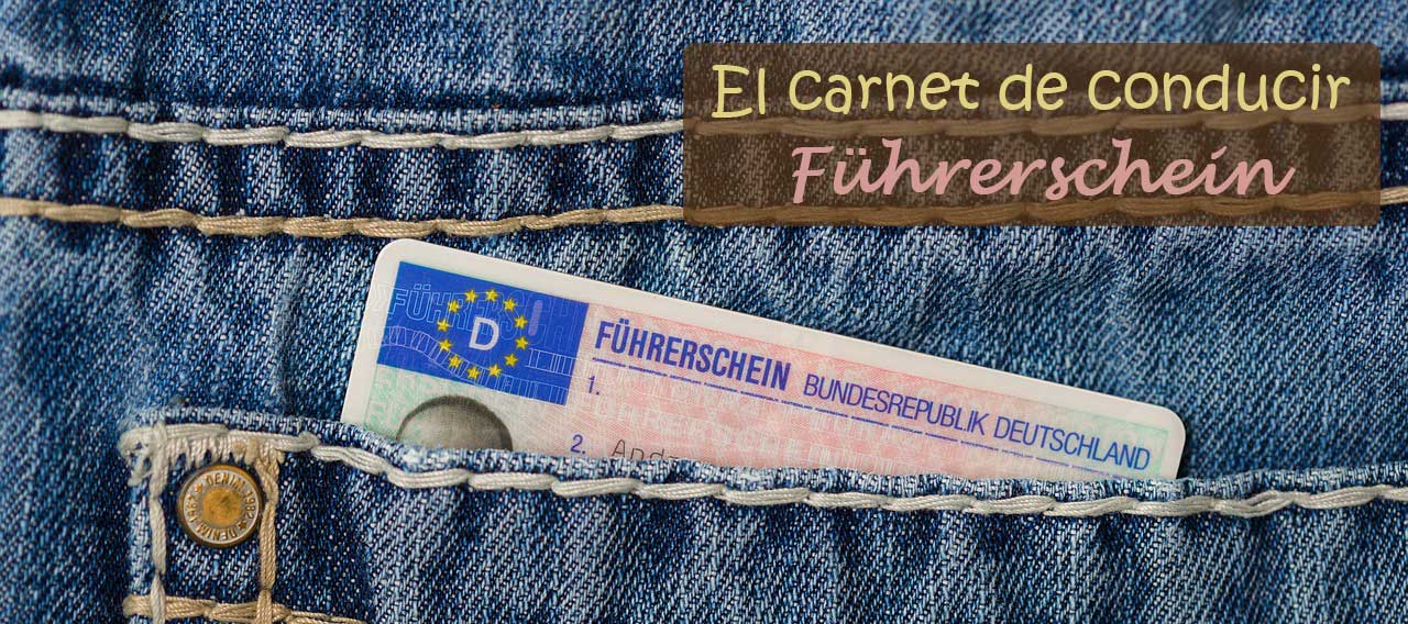 El carnet de conducir (Führerschein) - Vente P'Alemania Pepe