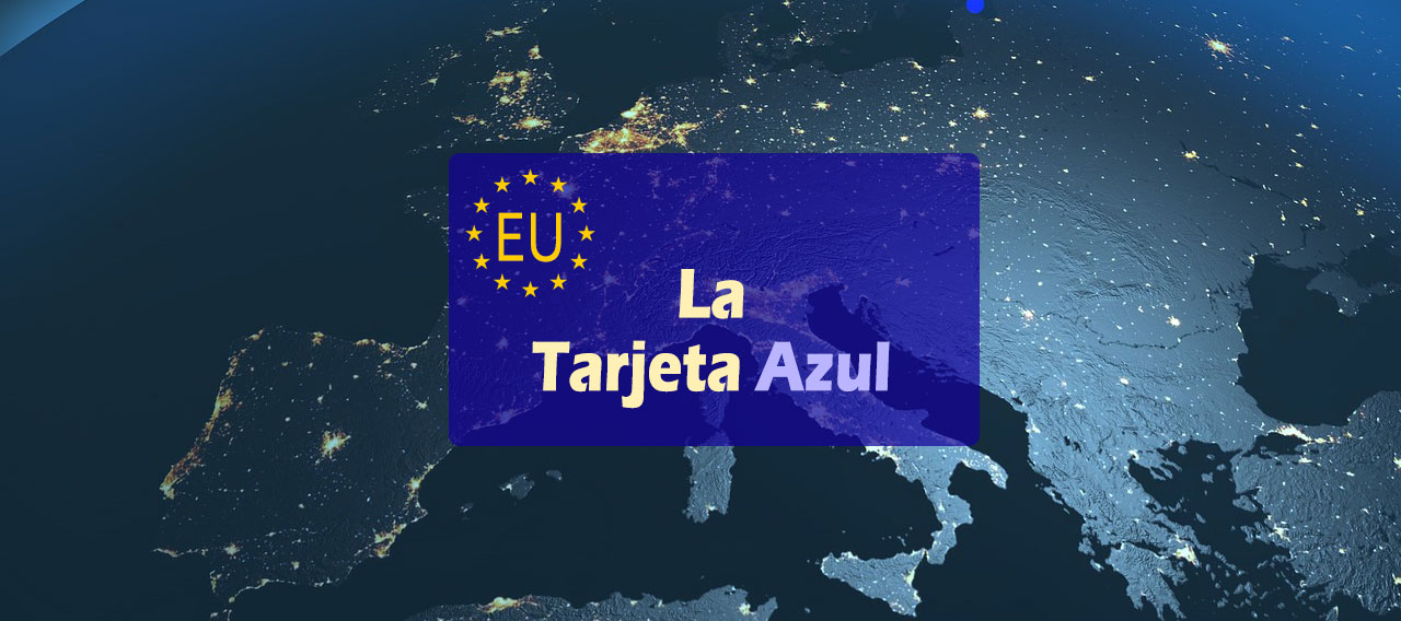 La Tarjeta Azul UE - Vente P'Alemania Pepe